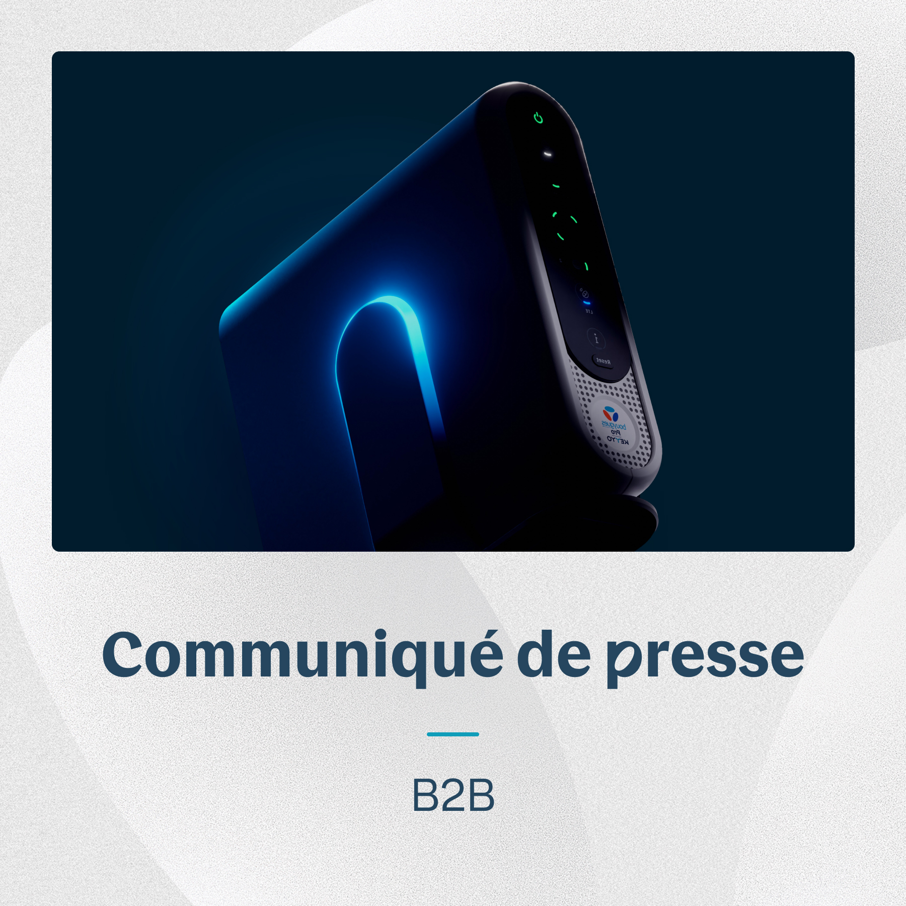 La nouvelle Bbox Pro Évolutive de Bouygues Telecom Pro